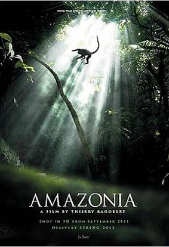 Amazonia - Film 2013 | Cinéhorizons